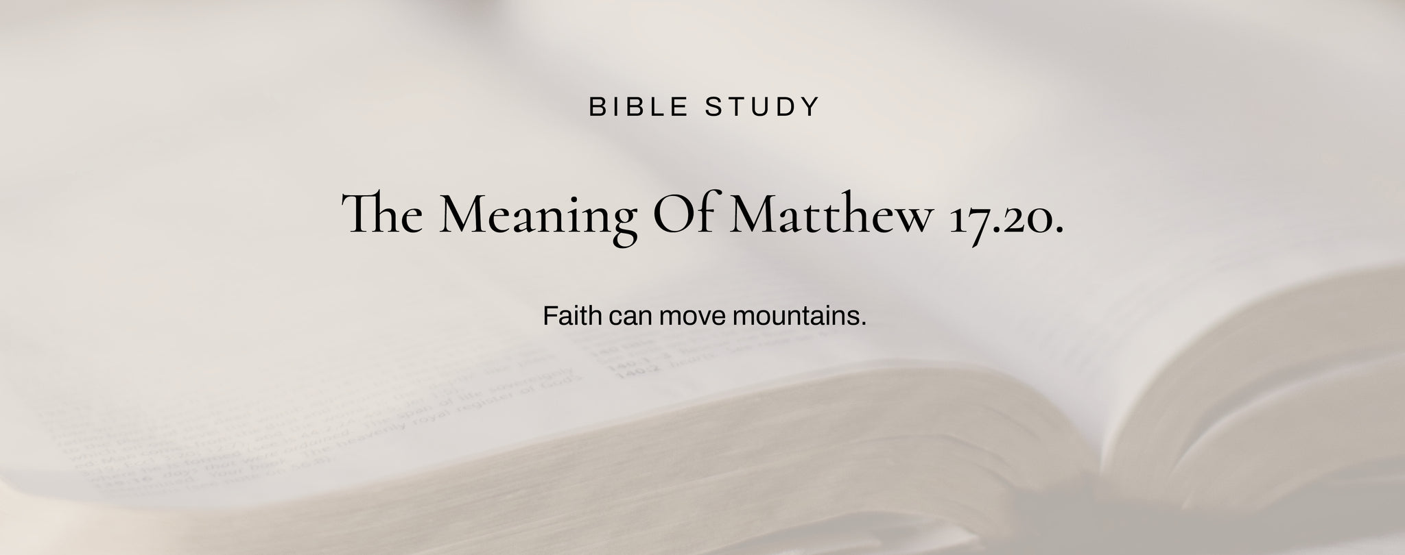 What Does Matthew 17 20 Really Mean Commentary Context What Does Matthew 17 20 Really Mean Commentary Context